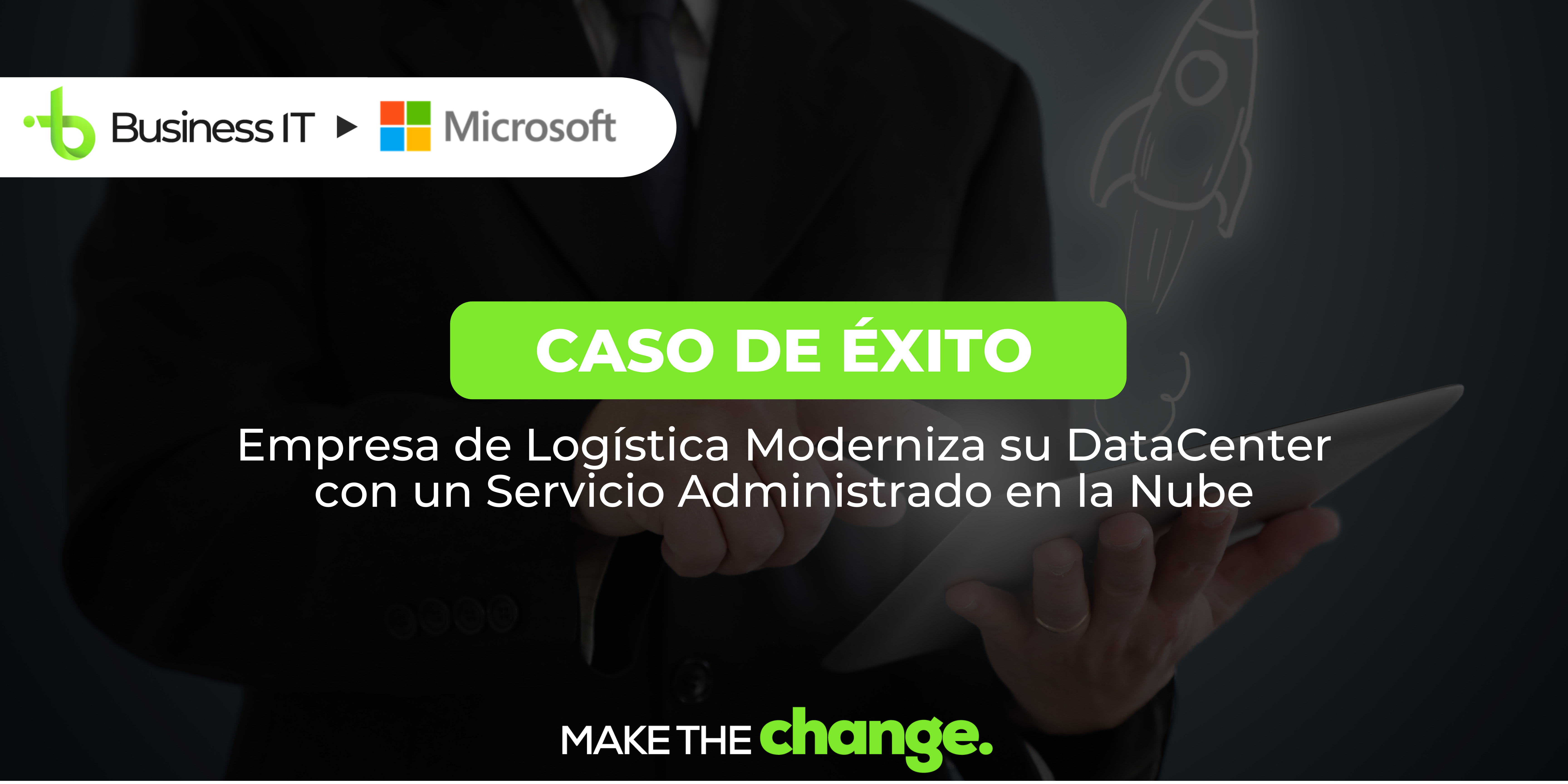 Caso de Éxito: Empresa de Logística Moderniza su DataCenter con un Servicio Administrado en la Nube